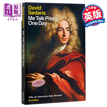 说得美 英文原版 Me Talk Pretty One Day 幽默