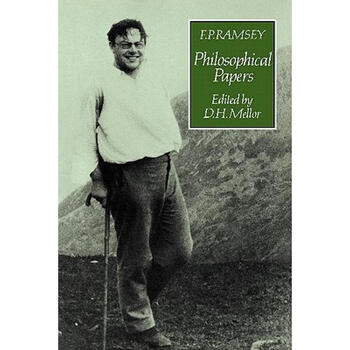 F. P. Ramsey: Philosophical Papers