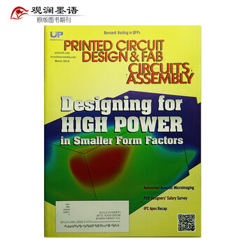 【单期可选】Printed Circuit Design and FAB/Circuits Asse 2019年3月刊