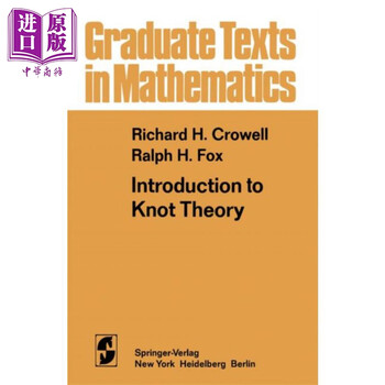 Introduction to Knot Theory 英文原版 RH Crowell RH Fox