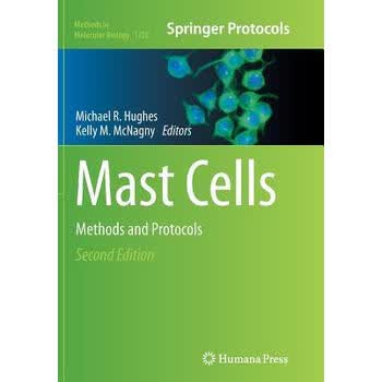 高被引Mast Cells: Methods and Protocols