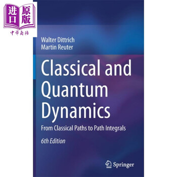 经典和量子动力学 英文原 Classical and Quantum Dynamics Reuter