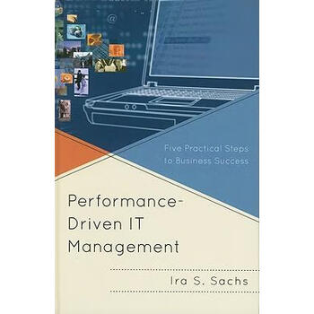 Performance-Driven IT Management: Five Practical