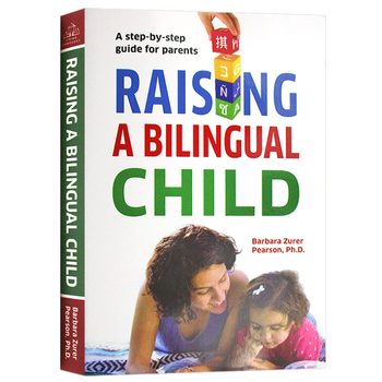 【瑕疵书】培养双语儿童 英文原版 Raising a Bilingual Child双语家庭教育解密