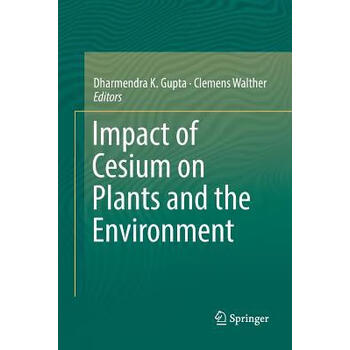 Impact of Cesium on Plants and the Environment