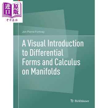 流形上的微分形式和微积分视觉介绍 A Visual Introduction to Differential Forms英文原版 Jon Pierre Fortney