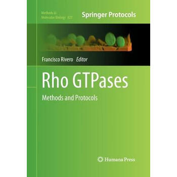 Rho Gtpases: Methods and Protocols