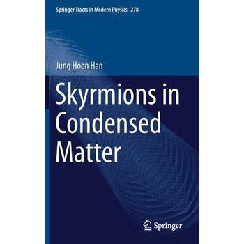 Skyrmions in Condensed Matter