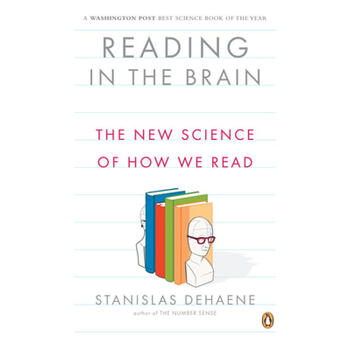 脑与阅读：破解人类阅读之谜 Reading in the Brain: The New ...