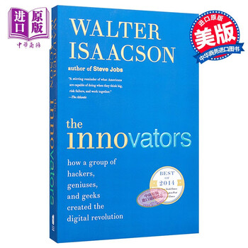 创新者们:骇客、天才和极客们如何造就了数字革命英文原版The Innovators: Ho
