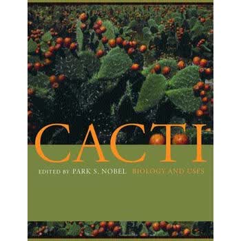 Cacti: Biology and Uses