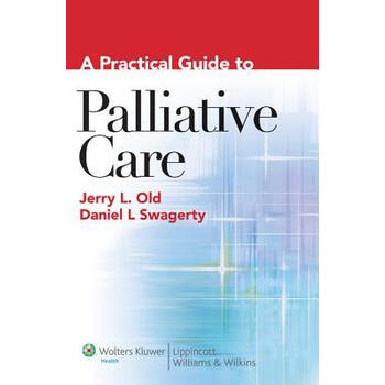 Practical Guide to Palliative Care