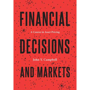 金融决策与市场：资产定价课程 Financial Decisions and Markets:...