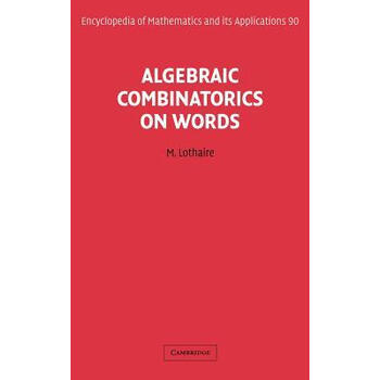 Algebraic Combinatorics on Words
