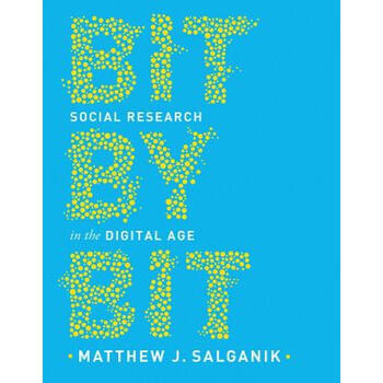 点点滴滴:数字时代的社会研究 Bit by Bit: Social Research i...