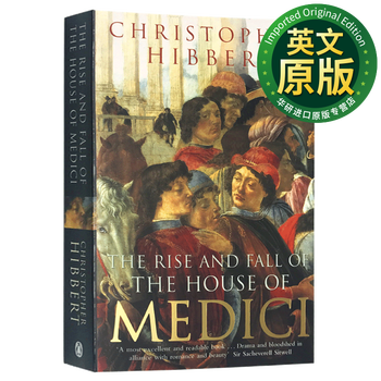 美第奇家族的兴衰 英文原版 The Rise and Fall of the House