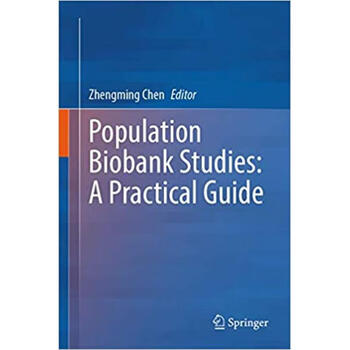 Population Biobank Studies: A Practical Guide