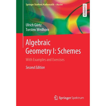 Algebraic Geometry I: Schemes : With Example...