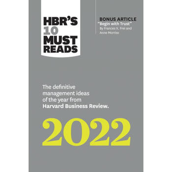HBR's 10 Must Reads 2022: The Definitive Man...