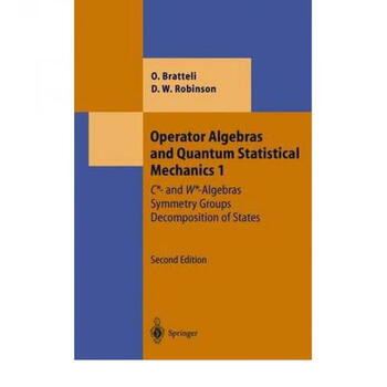 Operator Algebras and Quantum Statistical Me...