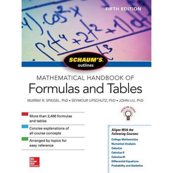 Schaum's Outline of Mathematical Handbook of...