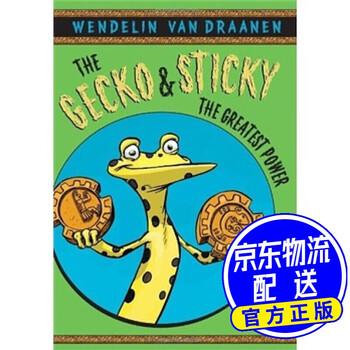 The Gecko and Sticky: The Greatest Power