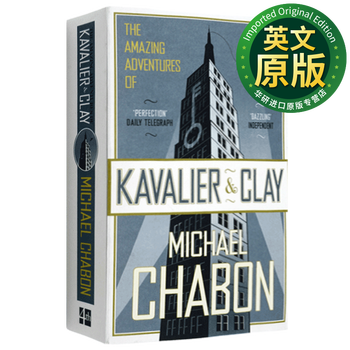 卡瓦利与克雷的神奇冒险 英文原版 The Amazing Adventures of Kavalier and Clay 英文版普利策小说奖 迈克尔夏邦进口书