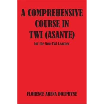 Comprehensive Course in Twi (Asa
