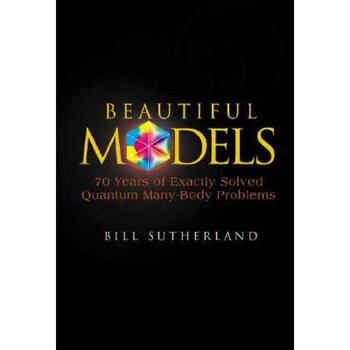 Beautiful Models: 70 Years of Exactly Solved...