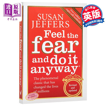 感到恐惧 英文原版 Feel The Fear And Do It Anyway
