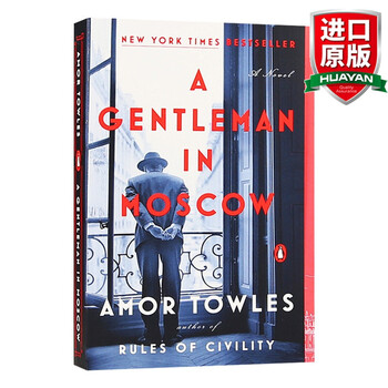 英文原版 莫斯科的绅士 A Gentleman In Moscow 埃默托尔斯 Amor Towles