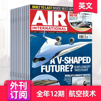 【外刊订阅】Air International 年订阅12期 英国航空技术飞机杂志
