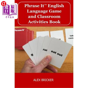【中商海外直订】短语英语游戏和课堂活动手册 Phrase It English Language Game and Classroom Activities Book