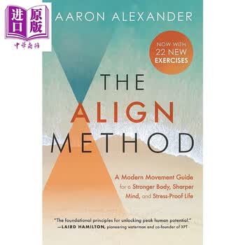 对齐方法 强化身体和心灵的现代运动指南 英文原版 The Align Method Aaron Alexander