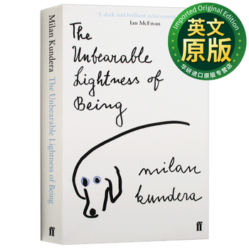 不能承受的生命之轻 英文原版小说 The Unbearable Lightness of Being