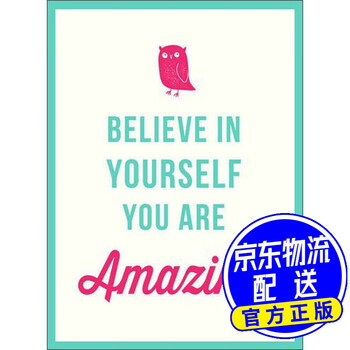 Believe In Yourself: You Are Amazing