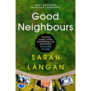 好邻居 英文原版 Good Neighbours 萨拉·兰根Sarah Langan 外国文学 惊悚悬疑小说