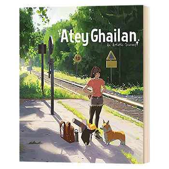 Artistic Journey: Atey Ghailan 艺术之旅 英文原版 阿特利尔.盖兰 瑞