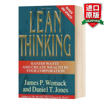 英文原版 精益思想 Lean Thinking Banish Waste and Create