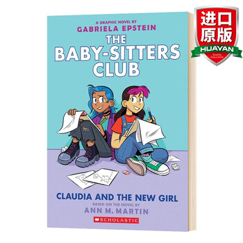 保姆俱乐部全彩漫画9 英文原版 The Baby Sitters Club Graphic 9 Claudia and the New Girl 英文版进口儿童英语阅读漫画故事书籍\x0a