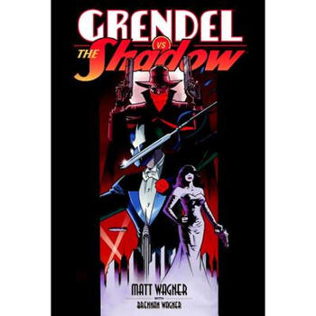 Grendel vs. the Shadow