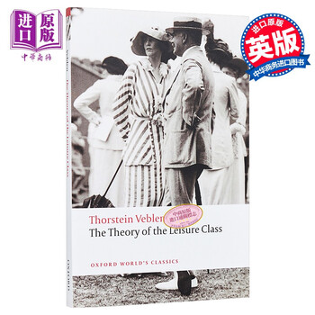 有闲阶级论 英文原版 The Theory of the Leisure Class