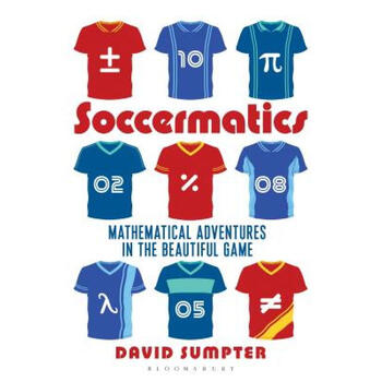 足球数学 Soccermatics: Mathematical Adventures i...