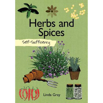 Self-Sufficiency: Herbs and Spices