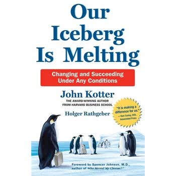 英文原版 冰山在融化 精装新版 Our Iceberg is Melting