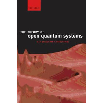 开放量子系统理论 The Theory of Open Quantum Systems