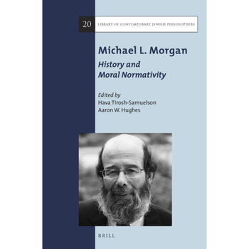 Michael L. Morgan: History and Moral Normati...