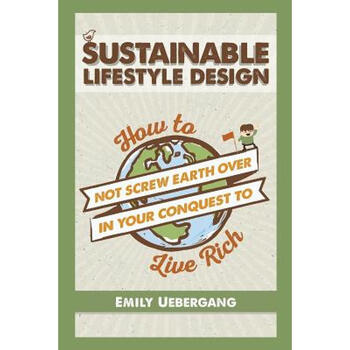 Sustainable Lifestyle Design: How to Not Scr...