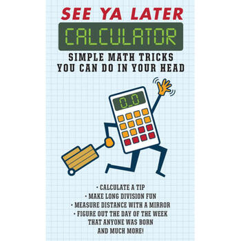 See YA Later Calculator: Simple Math Tricks ...