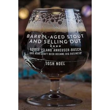Barrel-Aged Stout and Selling Out: Goose Isl...